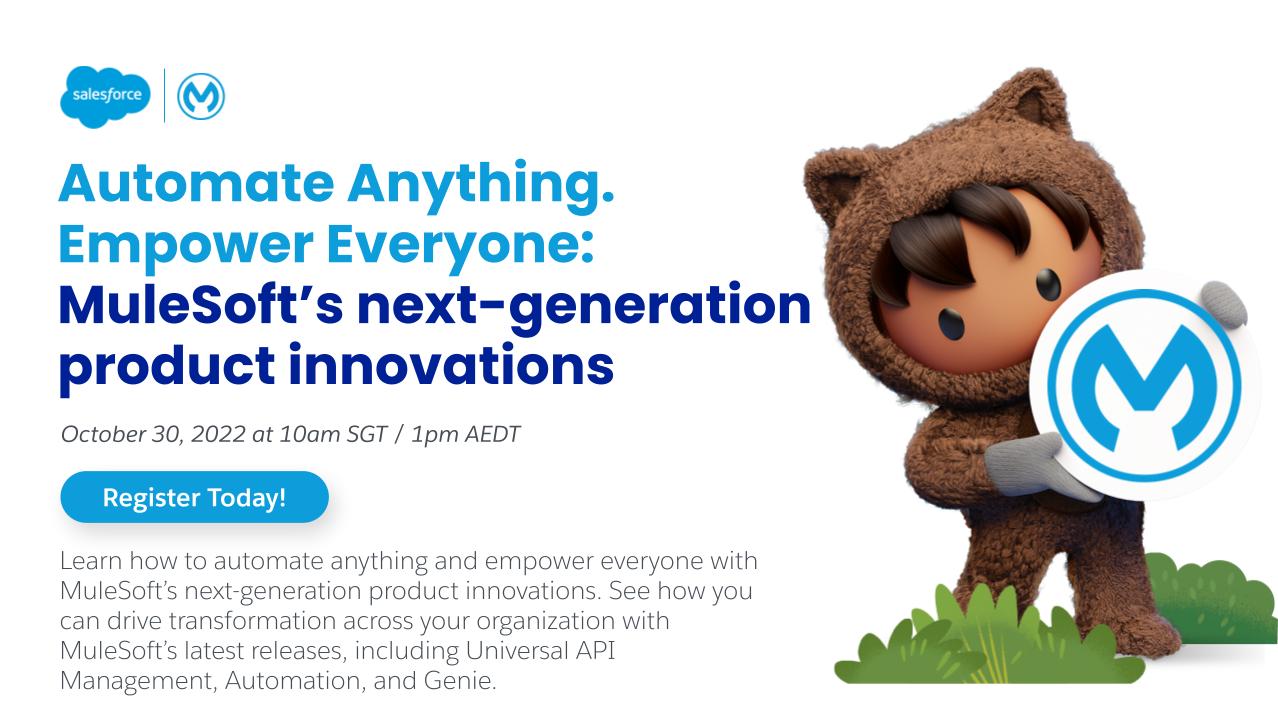 MuleSoft’s next-generation of product innovations - Webinar MuleSoft’s next-generation of product innovations - Webinar